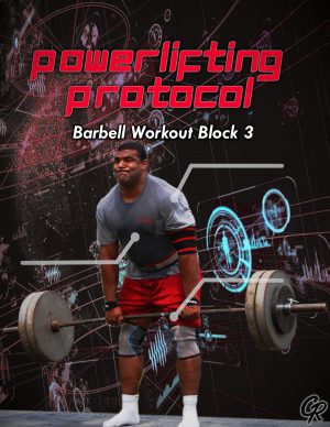 Powerlifting Protocol - GamePlan Fitness